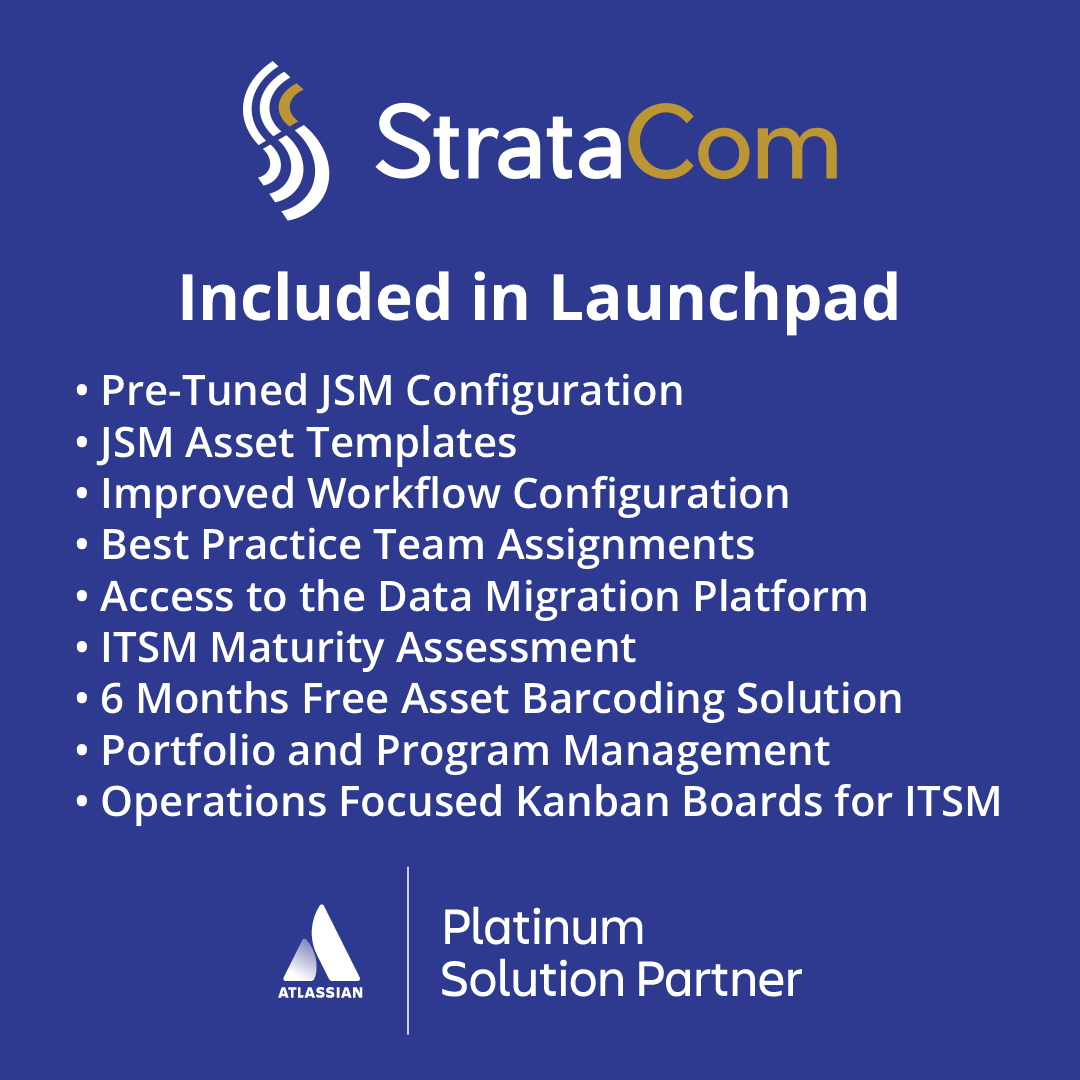 Launchpad for Cherwell to JSM - StrataCom | IT Service Management Experts
